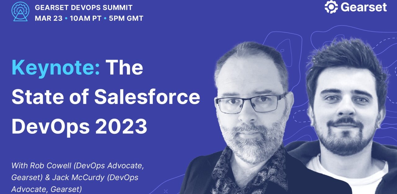 The State of Salesforce DevOps 2023 | Gearset