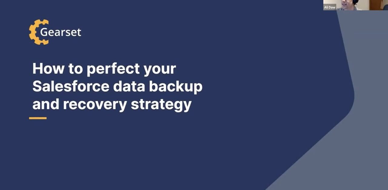 How To Perfect Your Salesforce Data Backup And Recovery Strategy Gearset