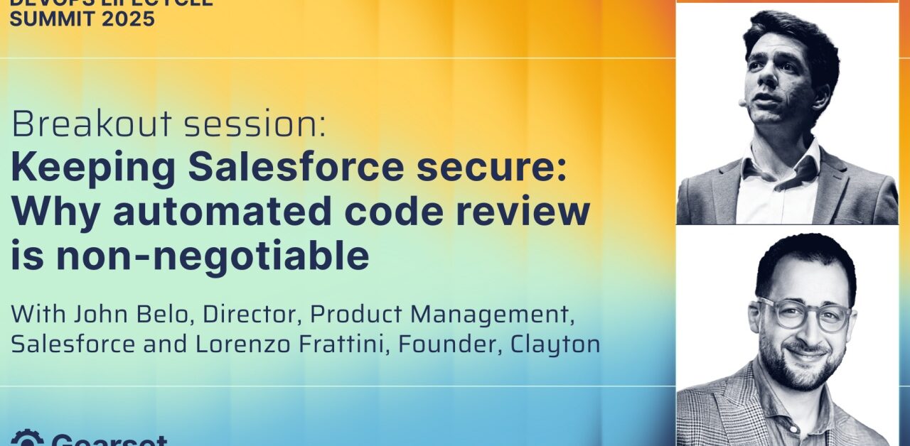 Keeping Salesforce secure: Why automated code review is non-negotiable ...